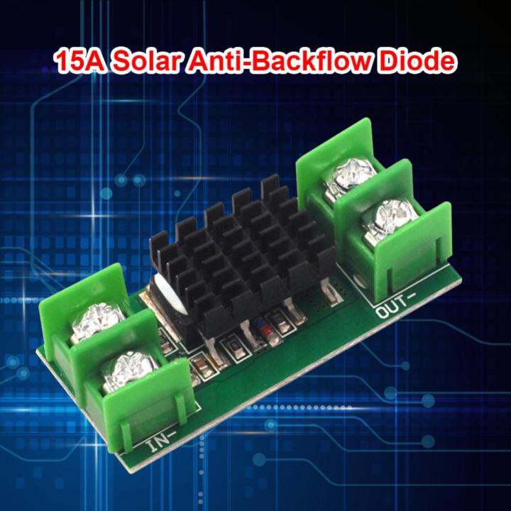 15A Solar Panel Anti Reverse Irrigation Ideal Diode Board Module with ...