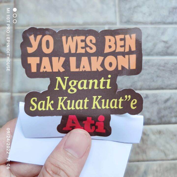 Stiker Yo Wes Ben Tak Lakoni Kata Quote Lucu Humor Nyleneh Viral Motor | Lazada Indonesia