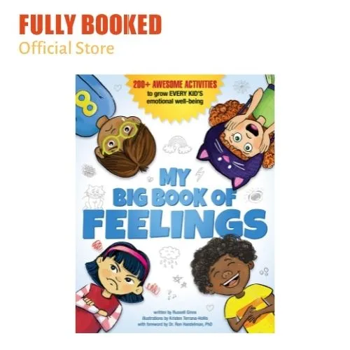 My Big Book of Feelings: 150+ Awesome Activities to Grow Every Kid's ...