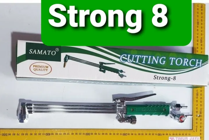 Cutting Torch Strong 8 SAMATO - Brander Las Blander Blender Potong ...