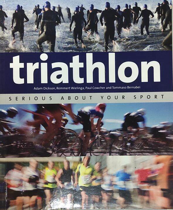 หนังสือ ไตรกีฬา ว่ายน้ำ ขี่จักยาน วิ่ง ภาษาอังกฤษ TRIATHLON 159Page ...