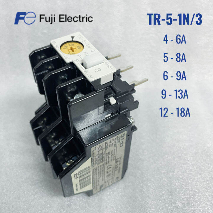 Fuji Electric, Thermal Overload Relay, TR-5-1N/3 *NEW* (4 - 6A, 5 - 8A, 6 - 9A, 9 - 13A, 12 ...