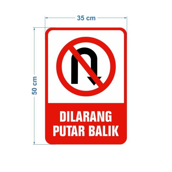 STIKER RAMBU Dilarang putar balik Bahan REFLEKTIF | Lazada Indonesia