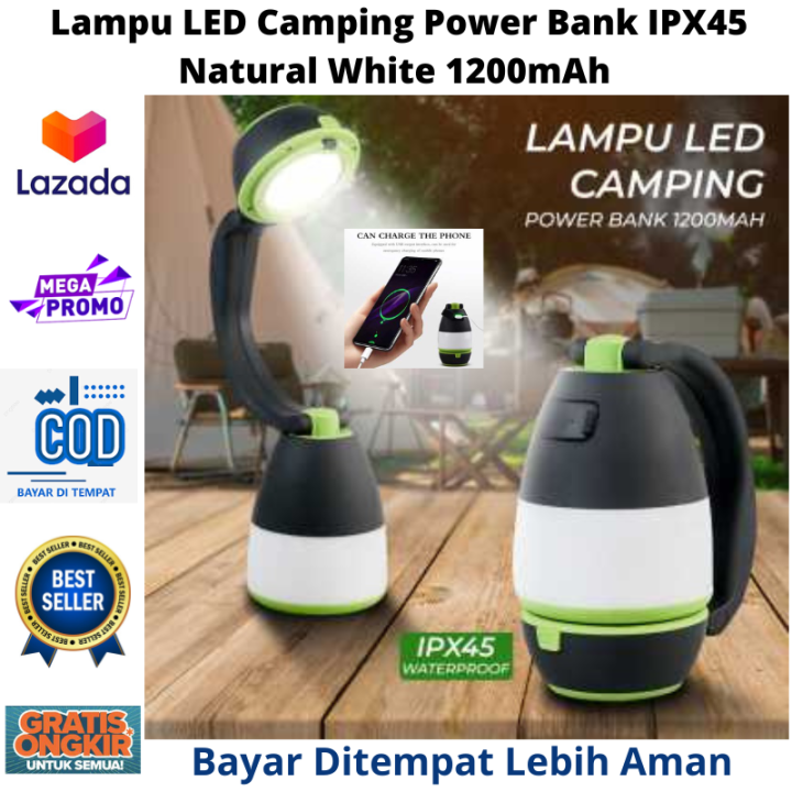 BISA COD Lampu LED Camping Power Bank IPX45 Natural White 1200mAh ...