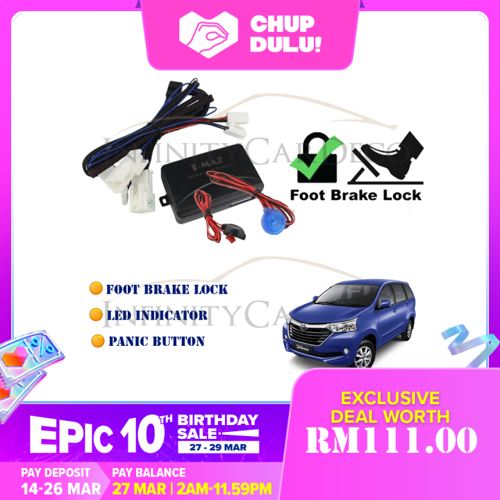 Toyota Avanza 2015-2016 3 in 1 Foot Brake Lock + LED + Panic Button ...