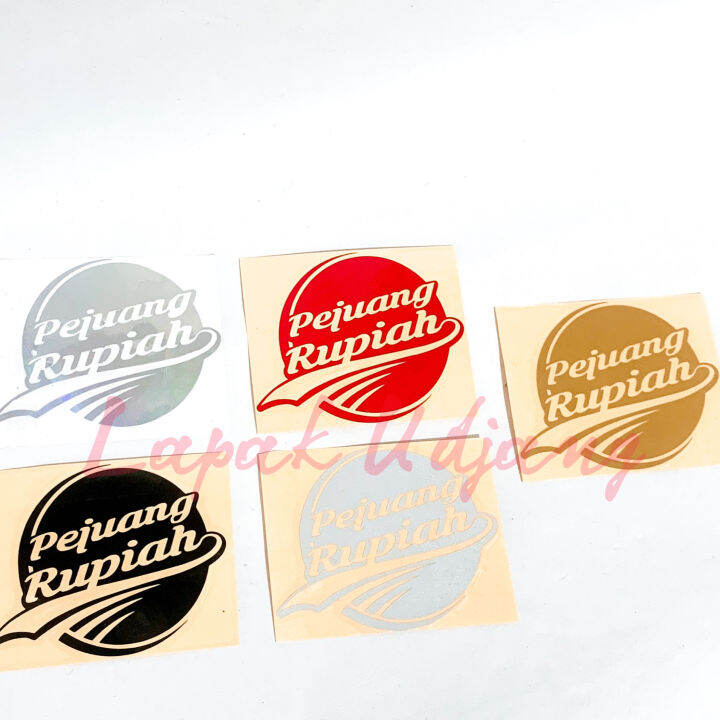 Sticker Cutting Pejuang Rupiah Sticker Motor dan Mobil | Lazada Indonesia
