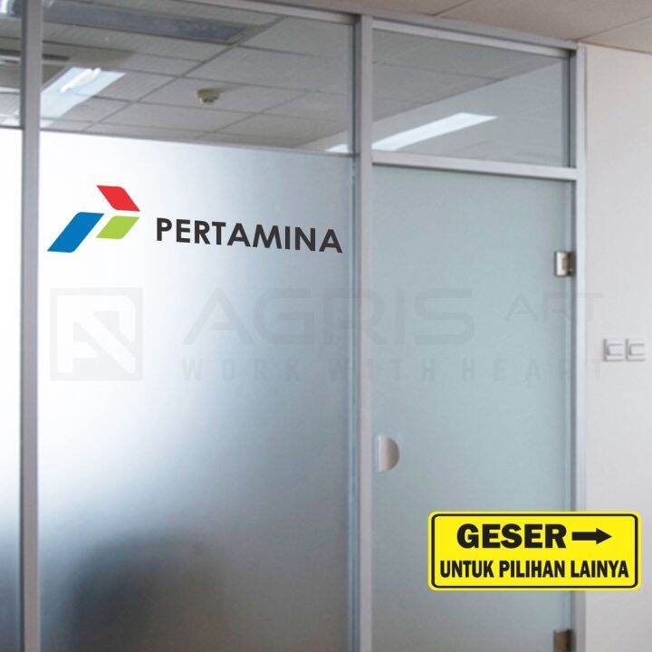 Cutting Sticker Stiker Kaca Kantor Pertamina Lazada Indonesia