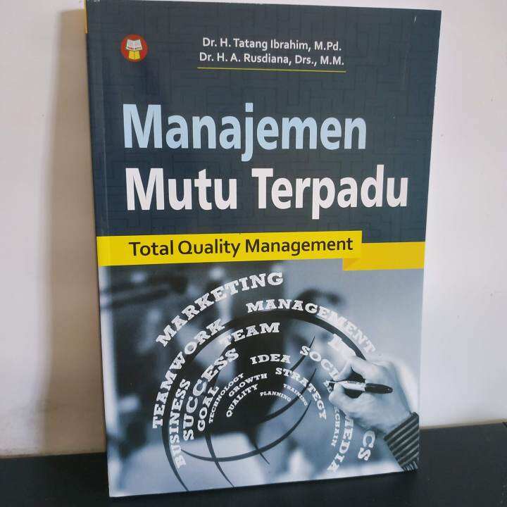 MANAJEMEN MUTU TERPADU (total quality management) | Lazada Indonesia