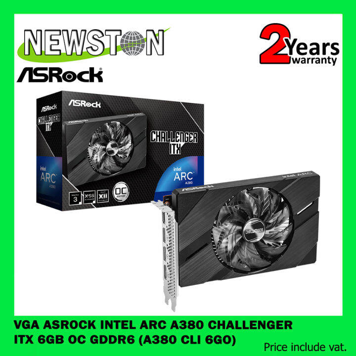 VGA (การ์ดแสดงผล) ASROCK INTEL ARC A380 CHALLENGER ITX 6GB OC GDDR6 ...