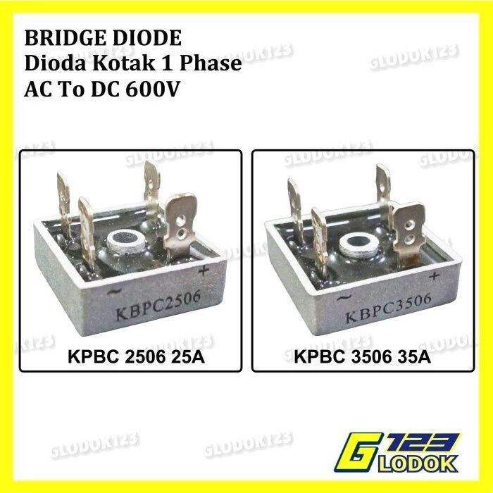 Dioda Diode Bridge Jembatan Rectifier KBPC2506 3506 25 35A 600V Taiwan ...