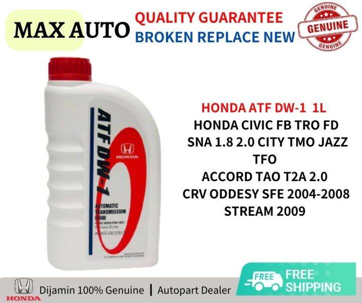 Honda Genuine ATF DW-1 Civic FD FB SNA 2.0 City TMO Jazz TFO Accord ...