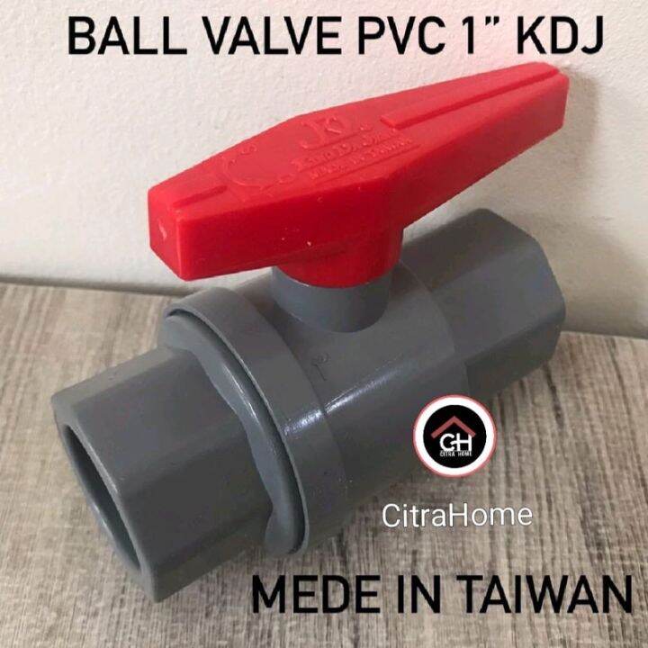 Ball Valve PVC 1” KDJ Made in Taiwan | Lazada Indonesia