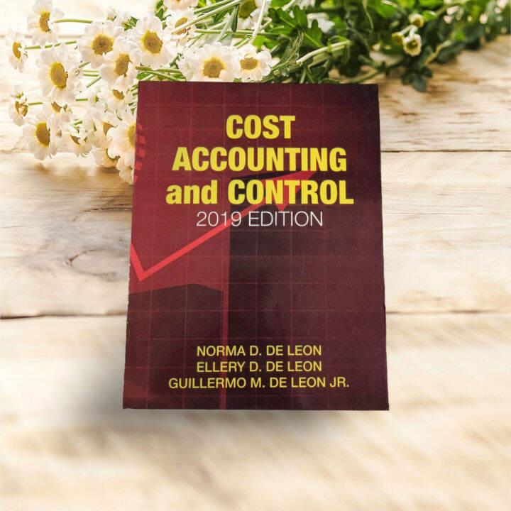 Cost Accounting and Control 2019 edition By De Leon | Lazada PH