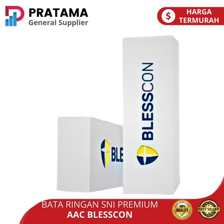 SNI PREMIUM BATA RINGAN AAC BLESSCON / surabaya/ FREE ONGKIR & BONGKAR ...