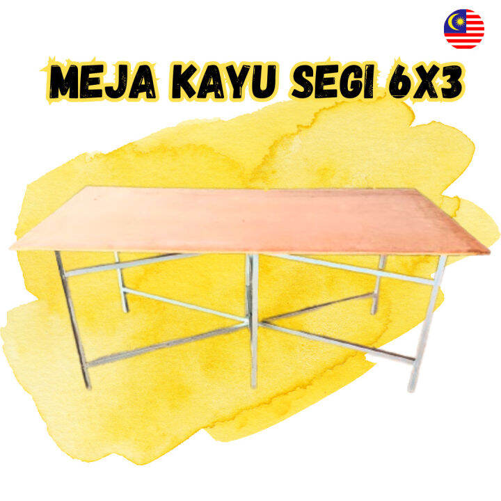 MEJA KAYU SEGI SAIZ 6FT X 3FT / MEJA KENDURI / BUFFET | Lazada