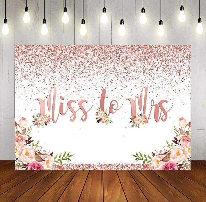 Rose Gold Miss to Mrs Bridal Shower Photography Backdrop Wedding Bride ...