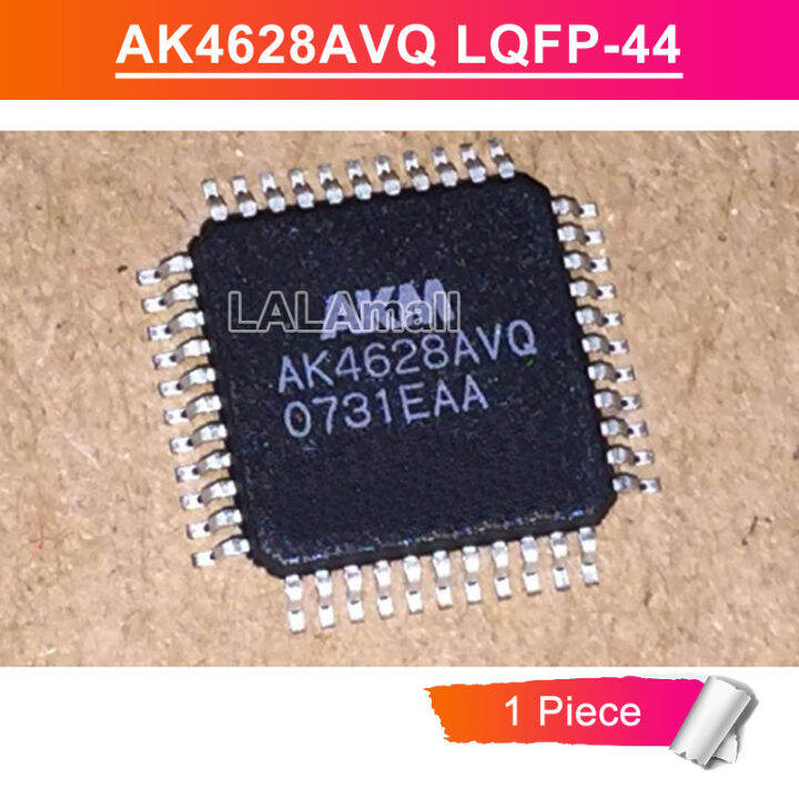 1Pc AK4628AVQ AK4628A LQFP-44ประสิทธิภาพสูง Multi-Channel Audio CODEC ชิป IC ใหม่ | Lazada.co.th
