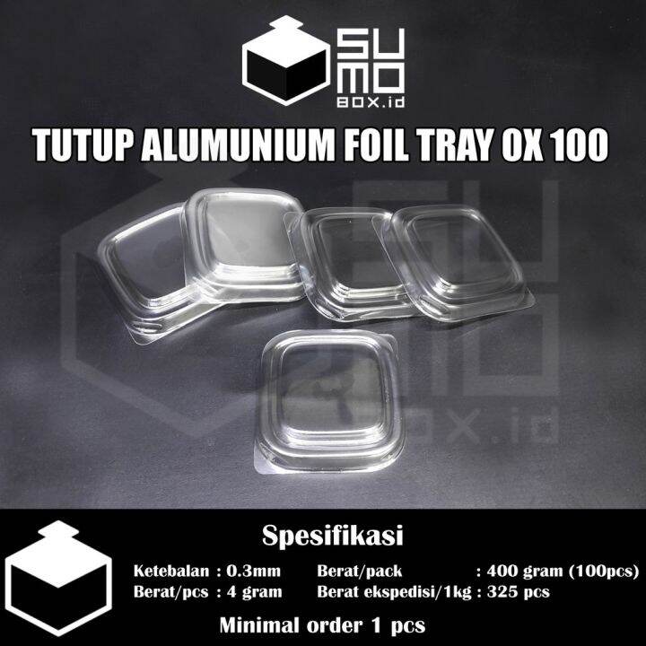 [1 PAK ISI 100 PCS] TUTUP MIKA OX 100 / TUTUP untuk Alumunium foil tray OX-100 (tutup saja ...