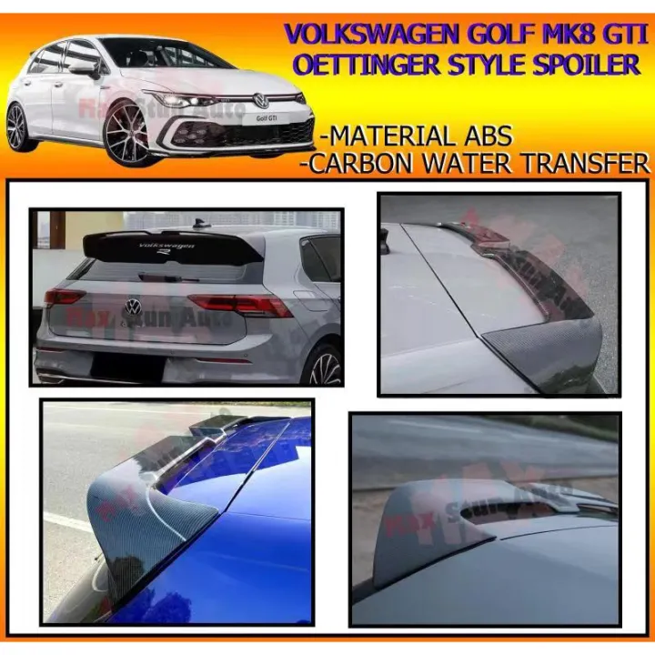 VOLKSWAGEN GOLF MK8 GTI OETTINGER STYLE SPOILER (OETTINGER) REAR ROOF ...