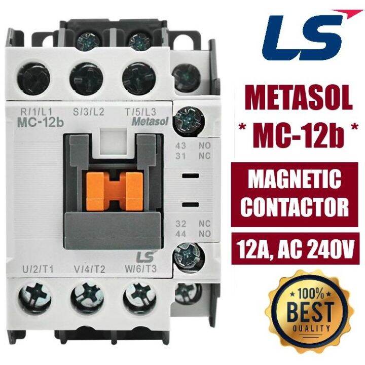 HIGH QUALITY + READY STOCK LS Metasol Magnetic Contactor MC-12b AC 240V 12A [Made in Korea] | Lazada