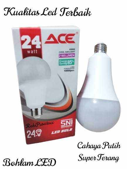 LAMPU BOHLAM LED ACE 24 WATT CAHAYA PUTIH SUPER TERANG | Lazada Indonesia