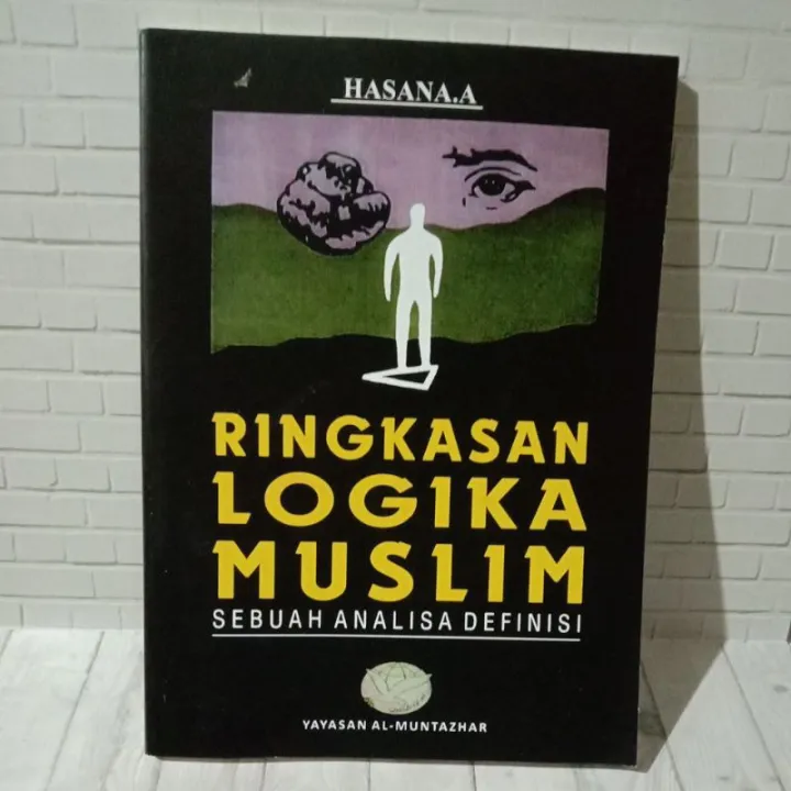 ringkasan logika muslim -hasana. a | Lazada Indonesia