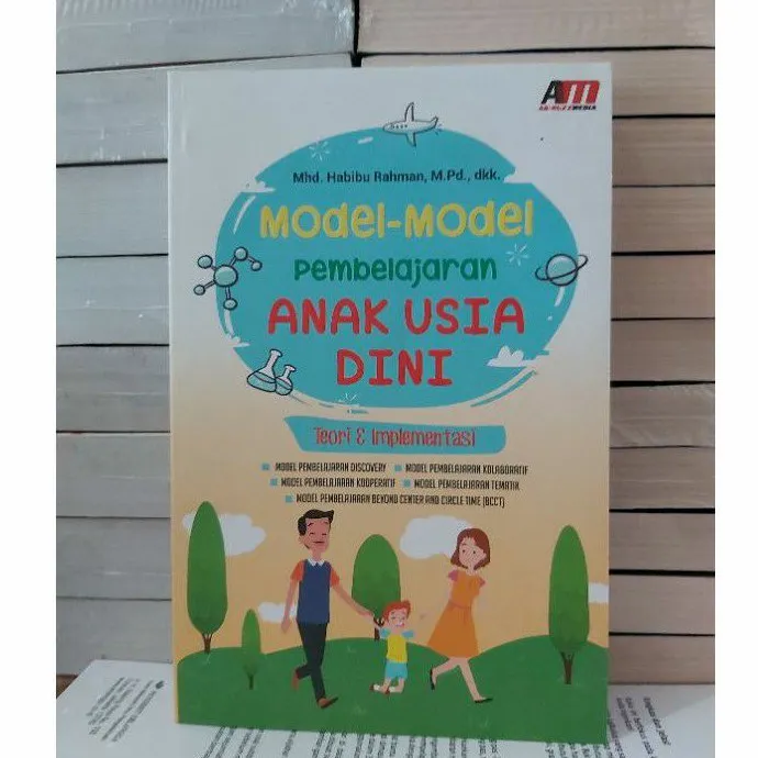 Buku MODEL MODEL PEMBELAJARAN ANAK USIA DINI by MHD HABIBU RAHMAN | Lazada Indonesia