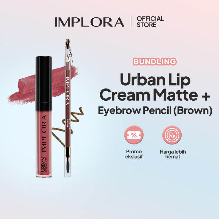 Implora Urban Lip Cream Matte + Pensil Alis Brown | Lazada Indonesia