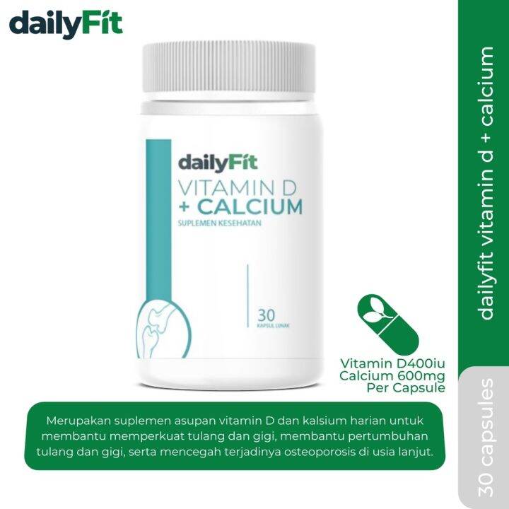 Dailyfit Vitamin D 400IU dan Calcium 600mg 30 Kapsul | Lazada Indonesia