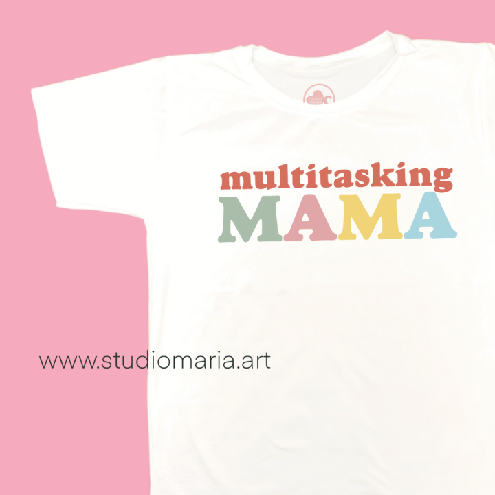 Studio Maria Multitasking Mama Mom Statement Shirt | Lazada PH