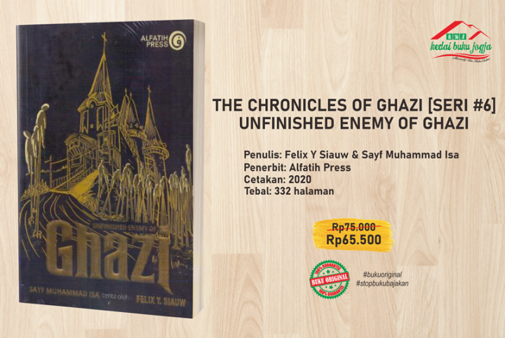 Buku THE CHRONICLES OF GHAZI SERI #6 - Sayf Muhammad Isa & Felix Siauw | Lazada Indonesia