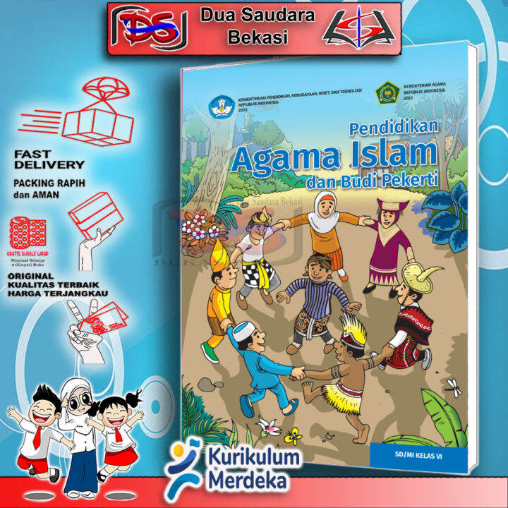 K-Mer PAI Kls 6 SD/MI Kurikulum Merdeka || Buku Siswa Pendidikan Agama Islaam dan Budi Pekerti ...