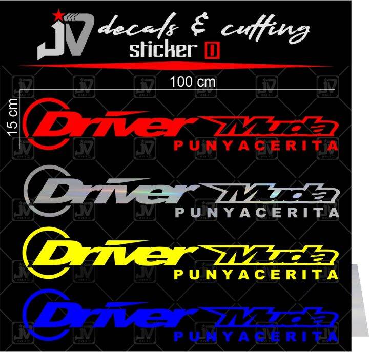 sticker driver muda uk 100 cm x 15 cm untuk mobil truck besar | Lazada ...