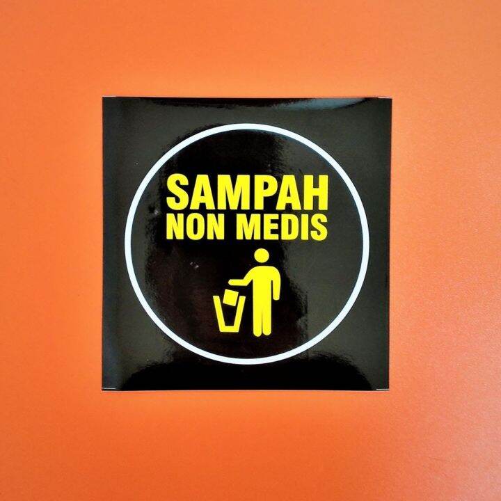 Stiker Sampah Non Medis - Stiker Bahan Chromo Laminasi Glossy | Lazada ...