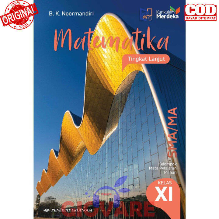 BUKU MATEMATIKA TINGKAT LANJUT KELAS 11 ERLANGGA KURIKULUM MERDEKA | MATEMATIKA TINGKAT LANJUT ...