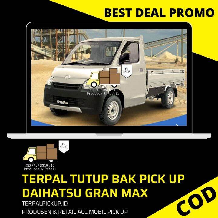 Terpal Deklit Cover Tutup Bak Mobil DAIHATSU GRAN MAX FLAT DECK & WIDE ...