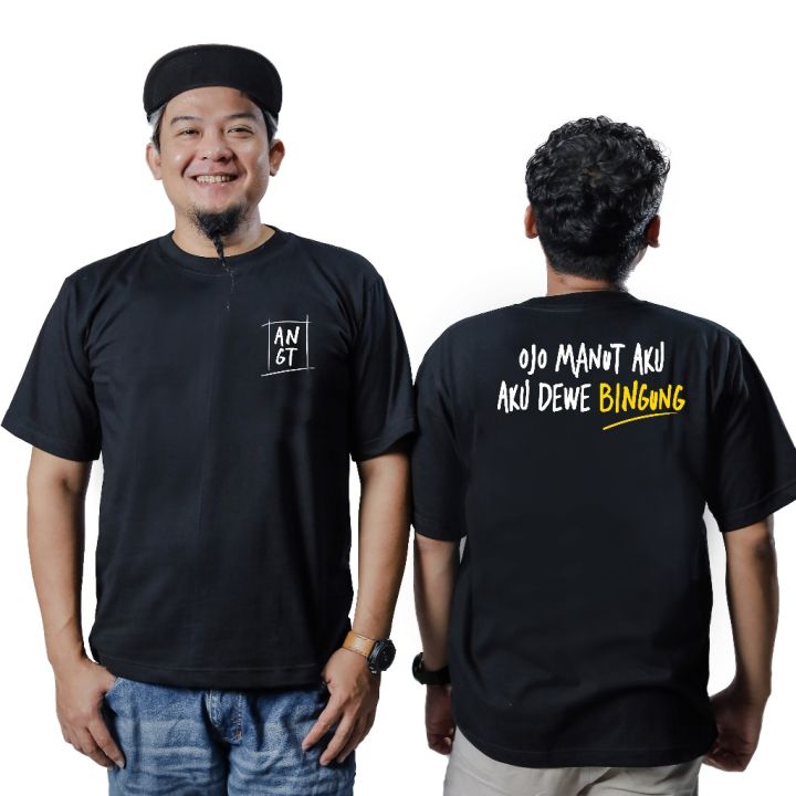 ANAGATA KAOS KATA OJO MANUT AKU KAOS KATA KATA JAWA T-SHIRT VIRAL ... ANAGATA KAOS KATA OJO MANUT AKU KAOS KATA KATA JAWA T-SHIRT VIRAL ...