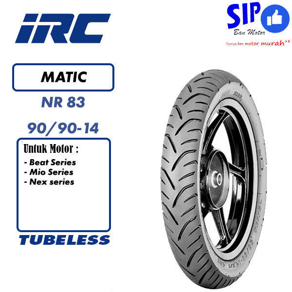 Ban motor Matic IRC NR83 90 90 14 Tubeless NR 83 untuk motor Mio Beat ...