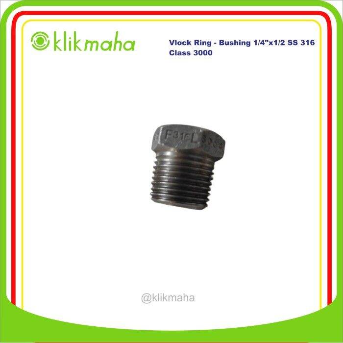 Vlok Ring - Bushing 1/4" x 1/2" (Inch) Stainless Steel 316 Class 3000 ...