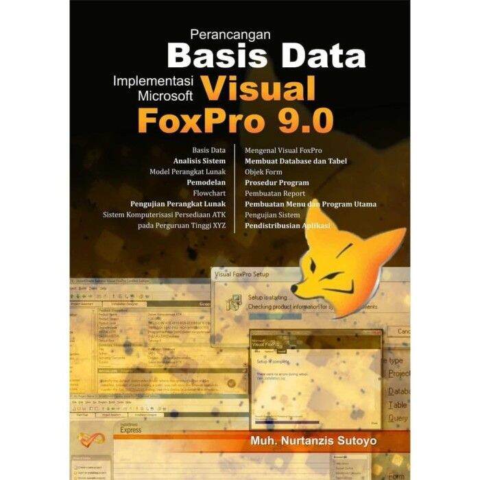 Perancangan Basis Data Implementasi Microsoft Visual Foxpro 9.0 | Lazada Indonesia