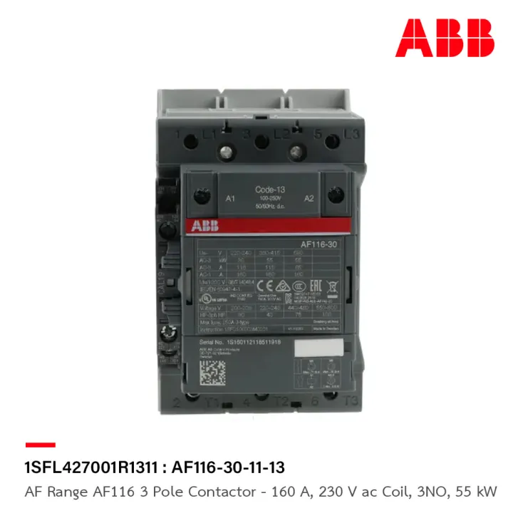 ABB : AF Range AF116 3 Pole Contactor - 160 A, 230 V ac Coil, 3NO, 55 kW รหัส AF116-30-11-13 ...