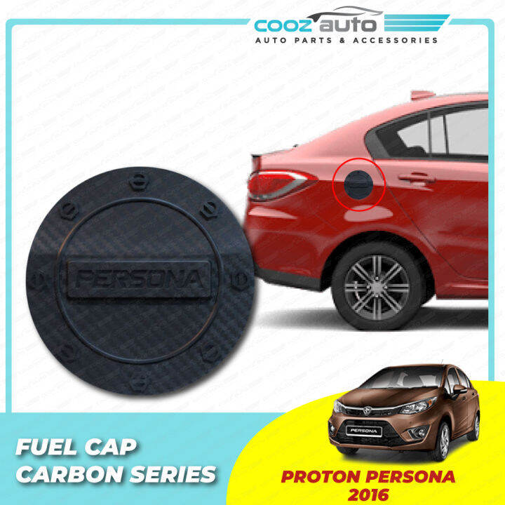 Proton Persona 2016 - 2022 Carbon Fuel Tank Cover Fuel Cap | Lazada