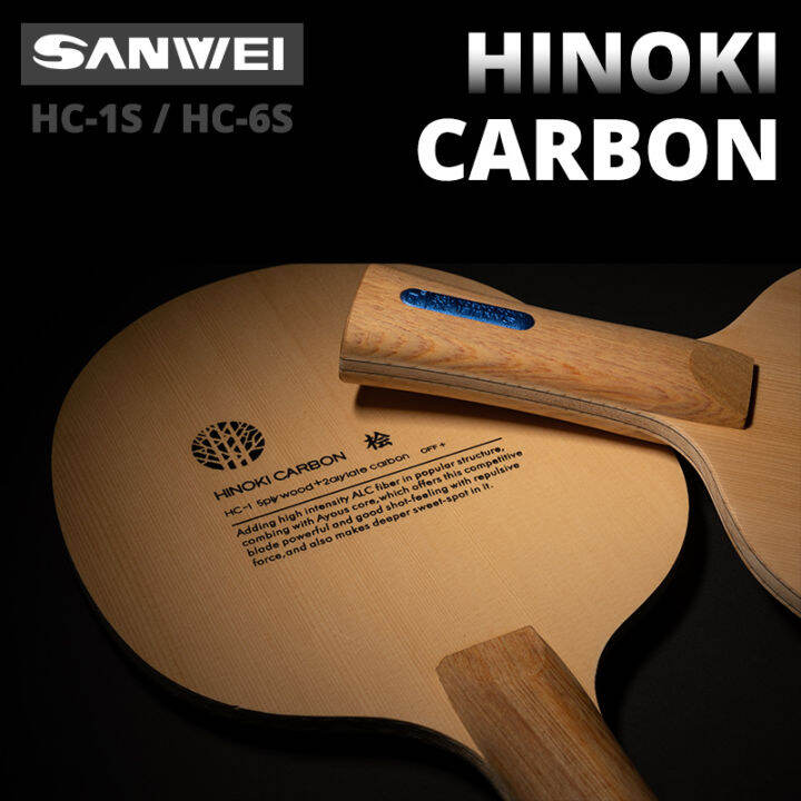 Original SANWEI HC6S HC1S Hino-Carbon Table Tennis Blade Racket (HINOKI ...