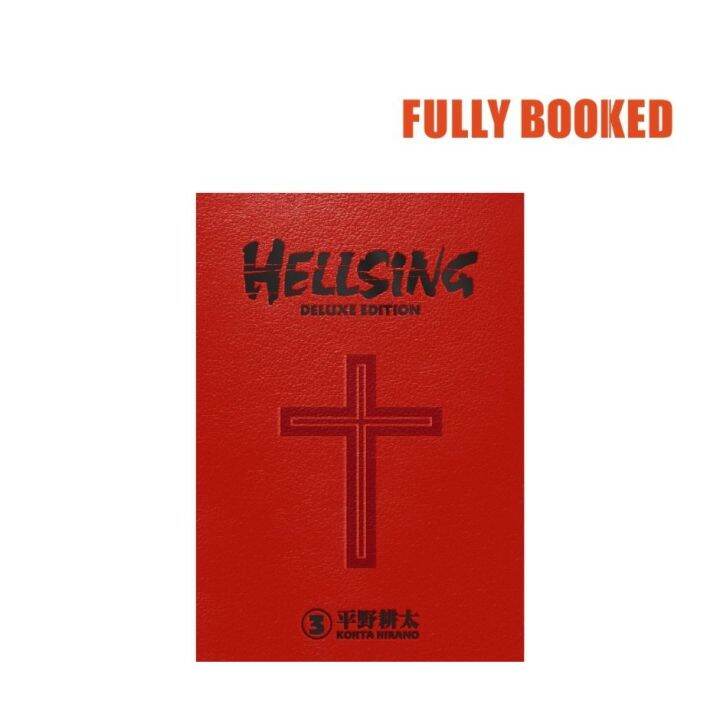 Hellsing Deluxe, Vol. 3 (Hardcover) by Kohta Hirano | Lazada PH