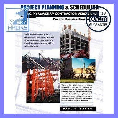 Project Planning and Scheduling Using Primavera Contractor Version 4.1 ...