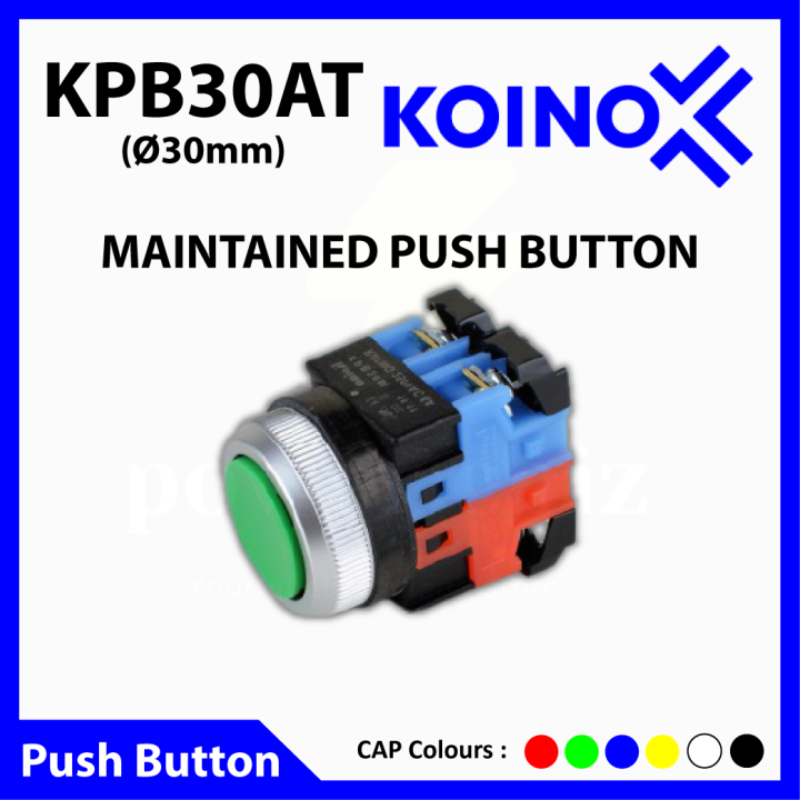 KOINO KPB30AT (Ø30mm) Maintained Push Button ( 6 Colors Cap choices ) | Lazada