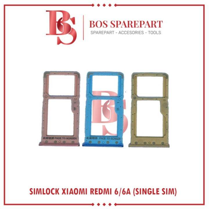SIMLOCK XIAOMI REDMI 6 / 6A (SINGLE SIM) / SIMTRAY / TEMPAT KARTU ...