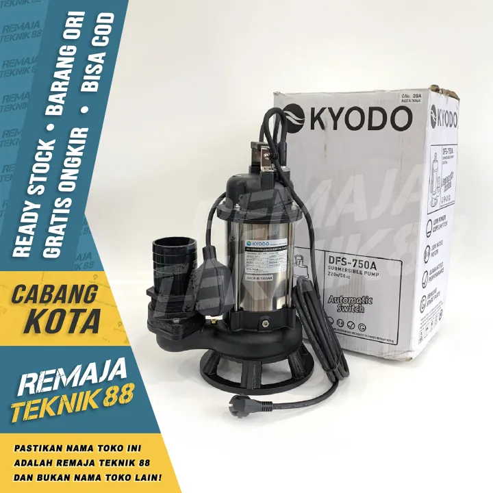 POMPA CELUP AIR KOTOR / KYODO DFS 750 A / 3 INCH / 1 HP / OTOMATIS / SUMBERSIBLE PUMP | Lazada ...