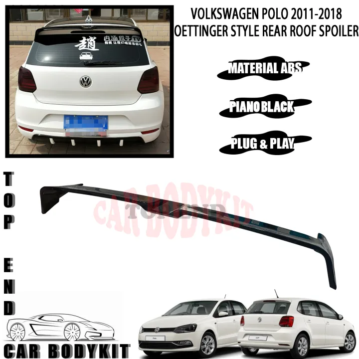 VOLKSWAGEN POLO 2011-2018 OETTINGER STYLE REAR ROOF SPOILER WITH PAINT ...