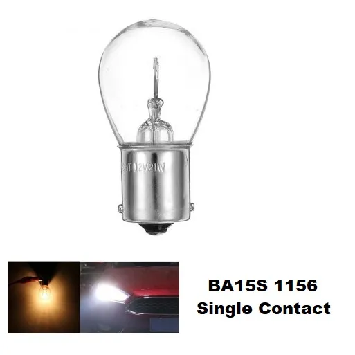 1Pc BA15S 1156 Single Contact Bulb Copper Base 12V 21W Reverse Light ...